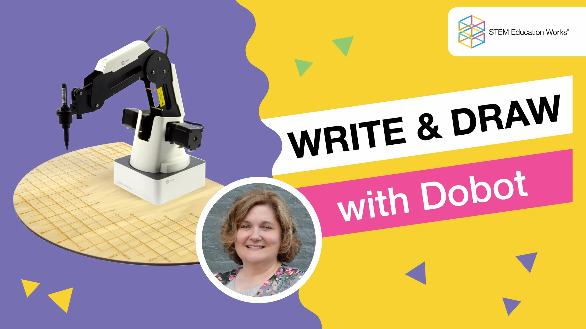 Write and Draw with Dobot Webinar - STEM Education Works